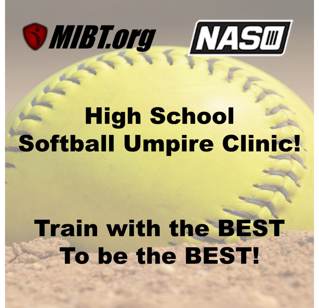 MIBT NASO 2025 High School Softball Umpire Clinic - MIBT